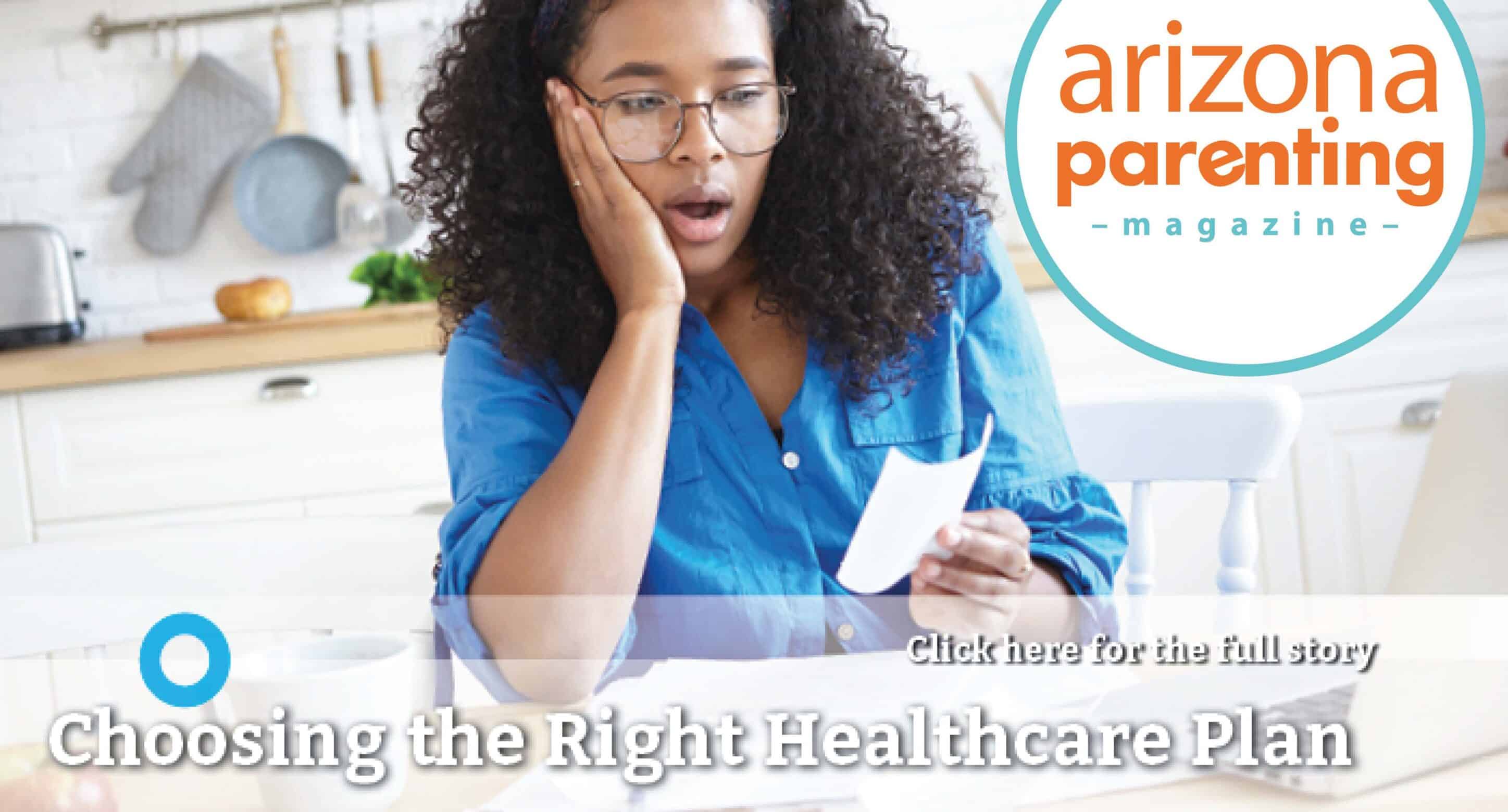 Choosing the Right Health Insurance - Arizona Parenting Magazine